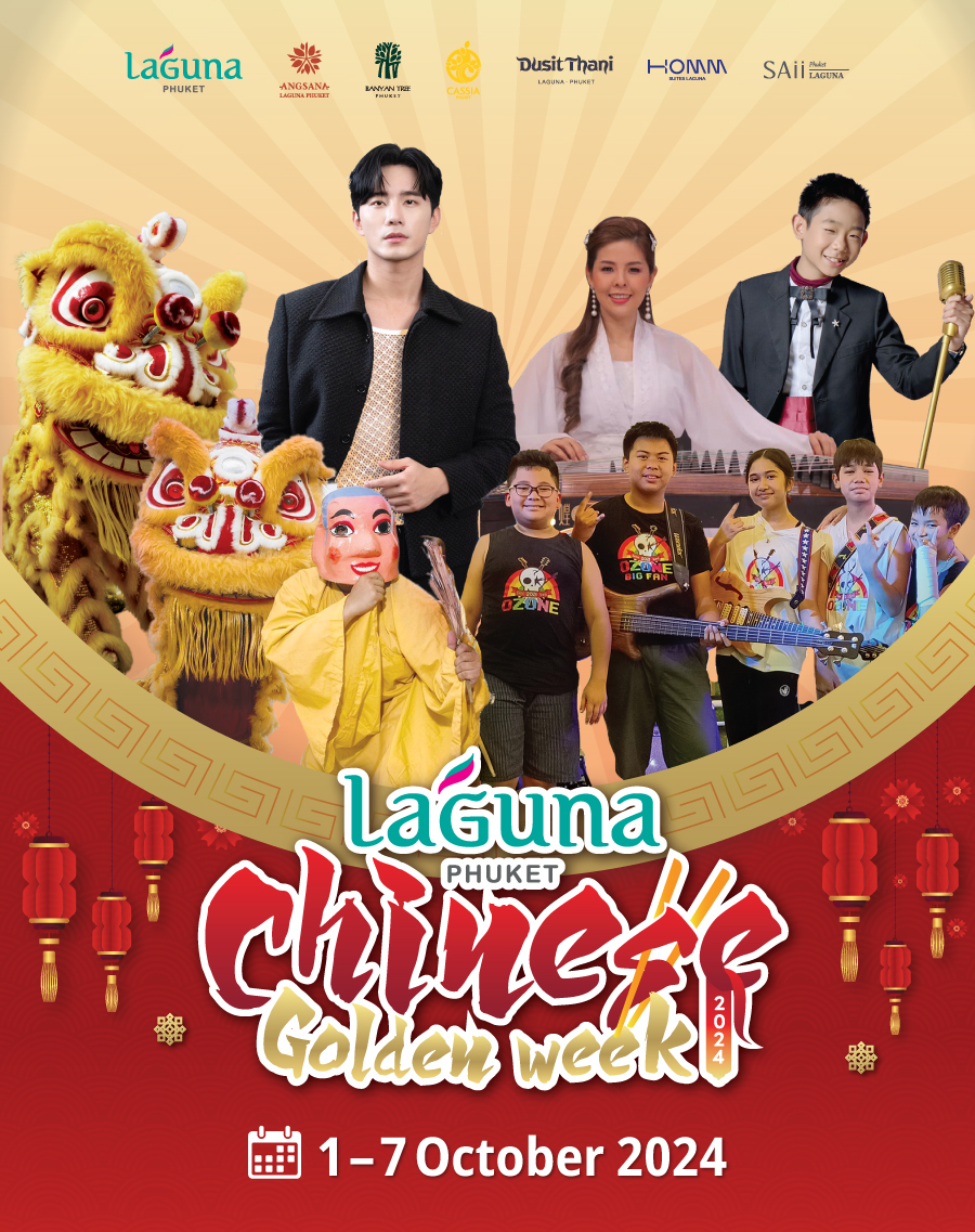 CHINESE GOLDEN WEEK 2024 - Laguna Phuket